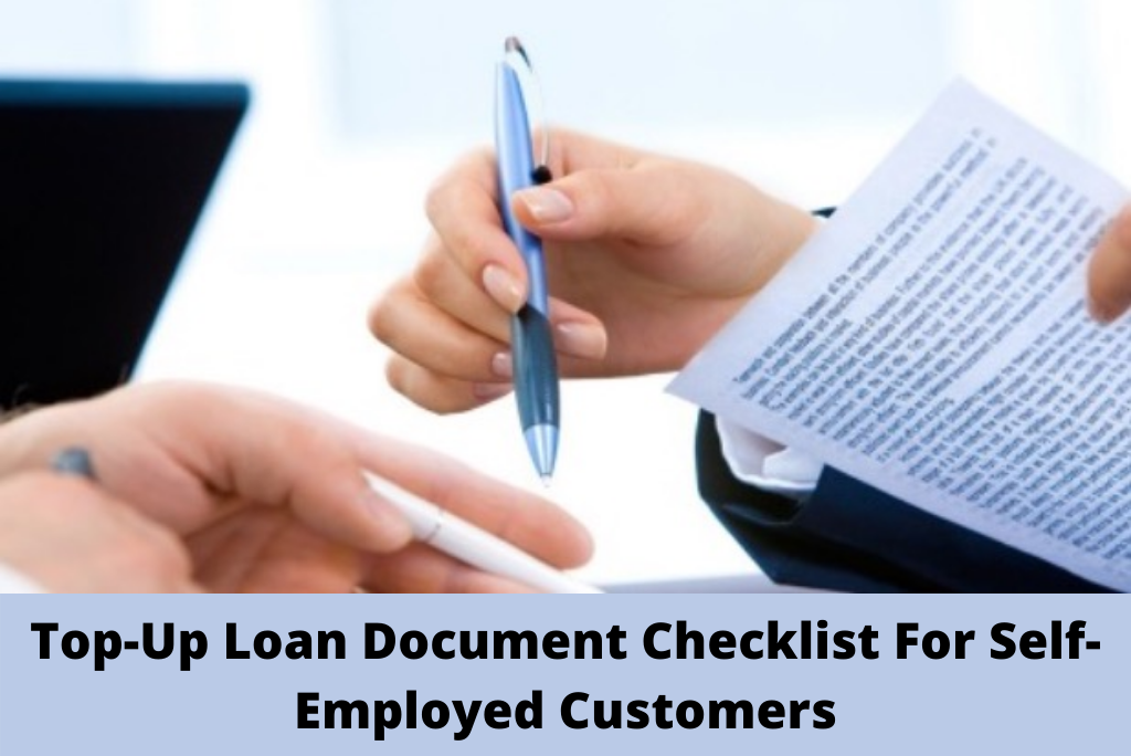 Top-Up Loan Document Checklist For Self-Employed Customers – Loanfasttrack